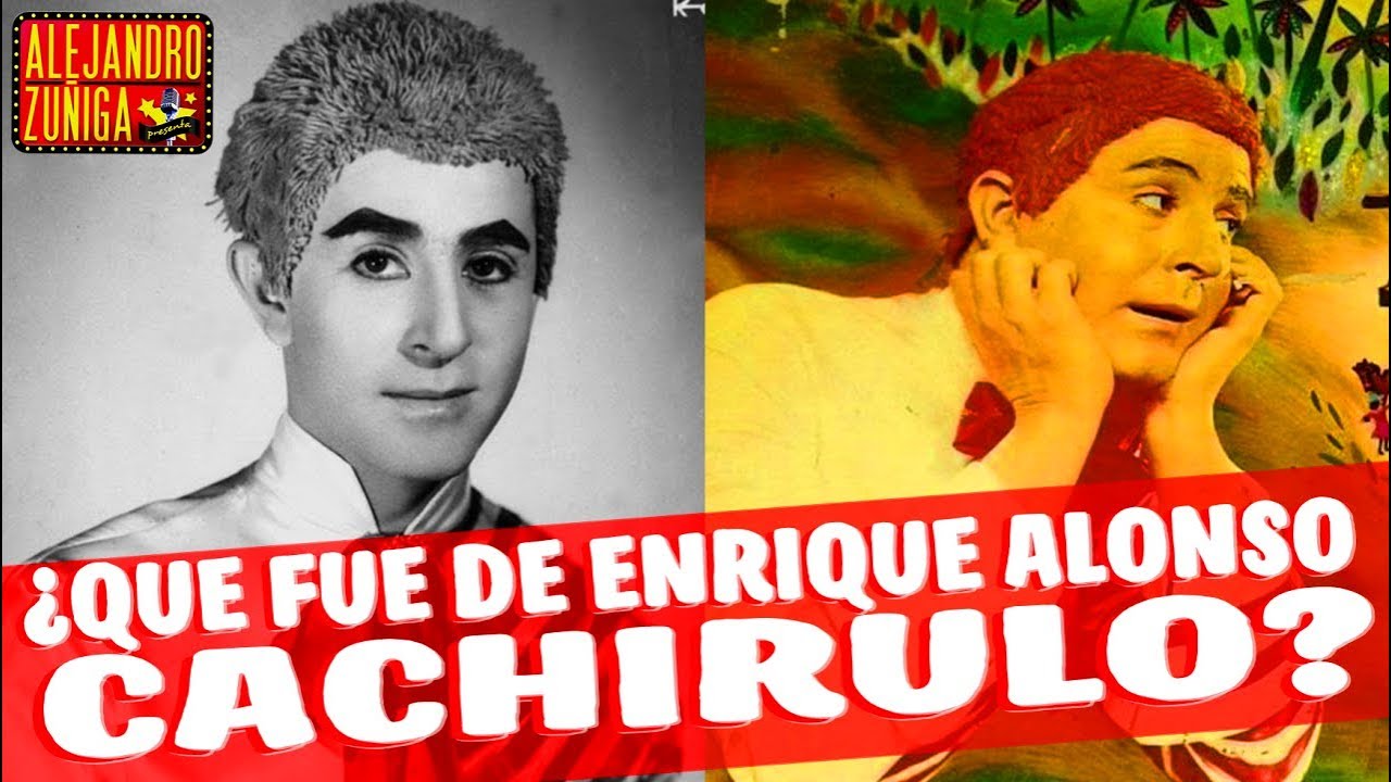 ¿QUE FUE DE CACHIRULO? - YouTube
