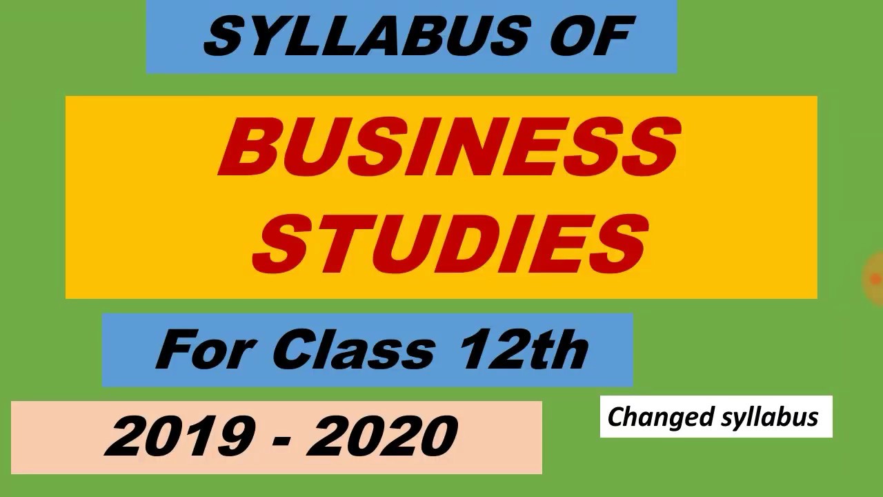class 12 business studies syllabus 2019-20 | Business studies syllabus ...