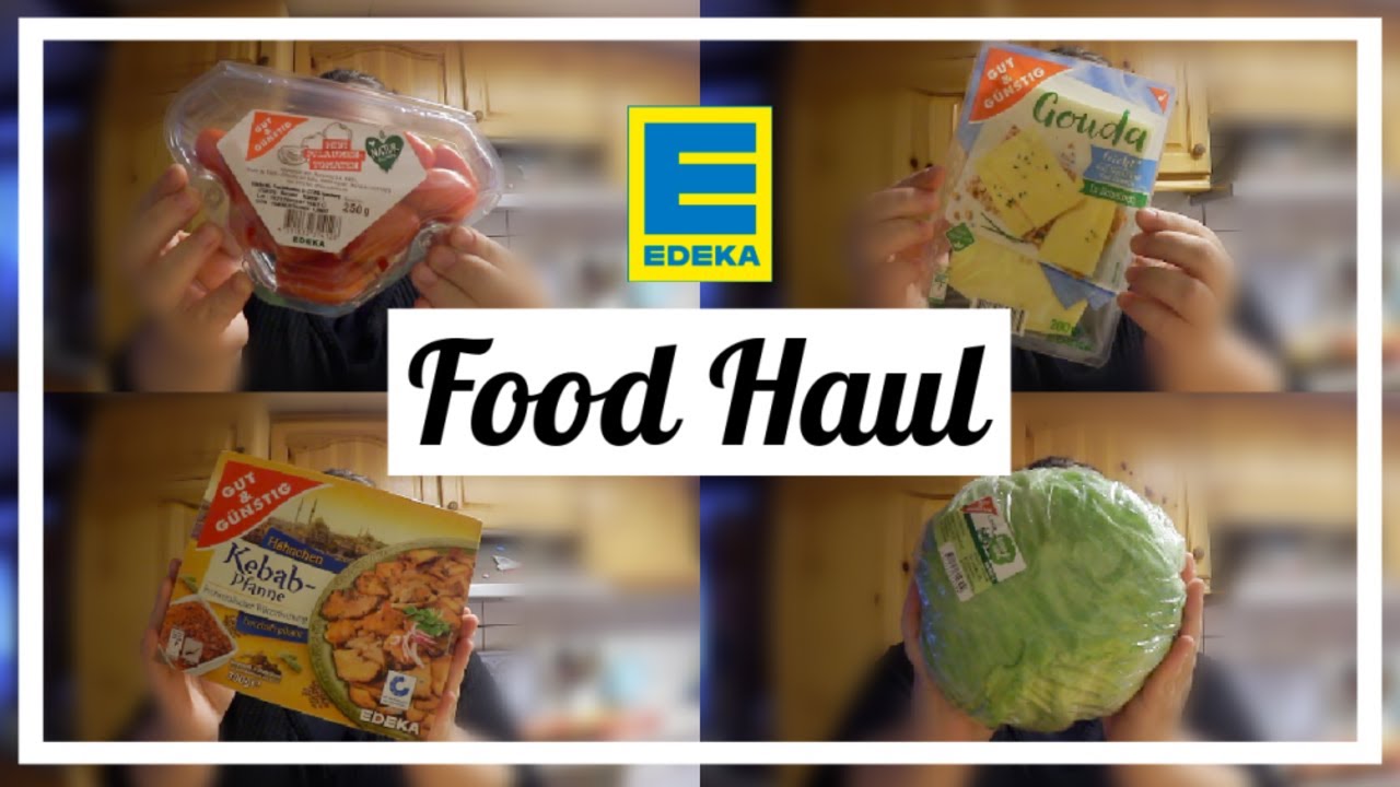 FOOD HAUL 🛍 ⎮ 35€ EINKAUF bei EDEKA 💸 ⎮ Essensplan für 5 Tage ⎮ Sparsam ...