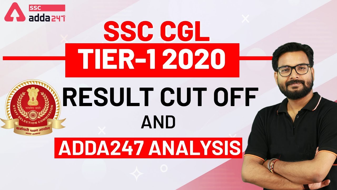 SSC CGL Tier 1 Result 2020 SSC CGL Cut Off Out ADDA247 Analysis ssc-cgl-tier-1-result-2020-ssc-cgl-cut-off-out-adda247-analysis