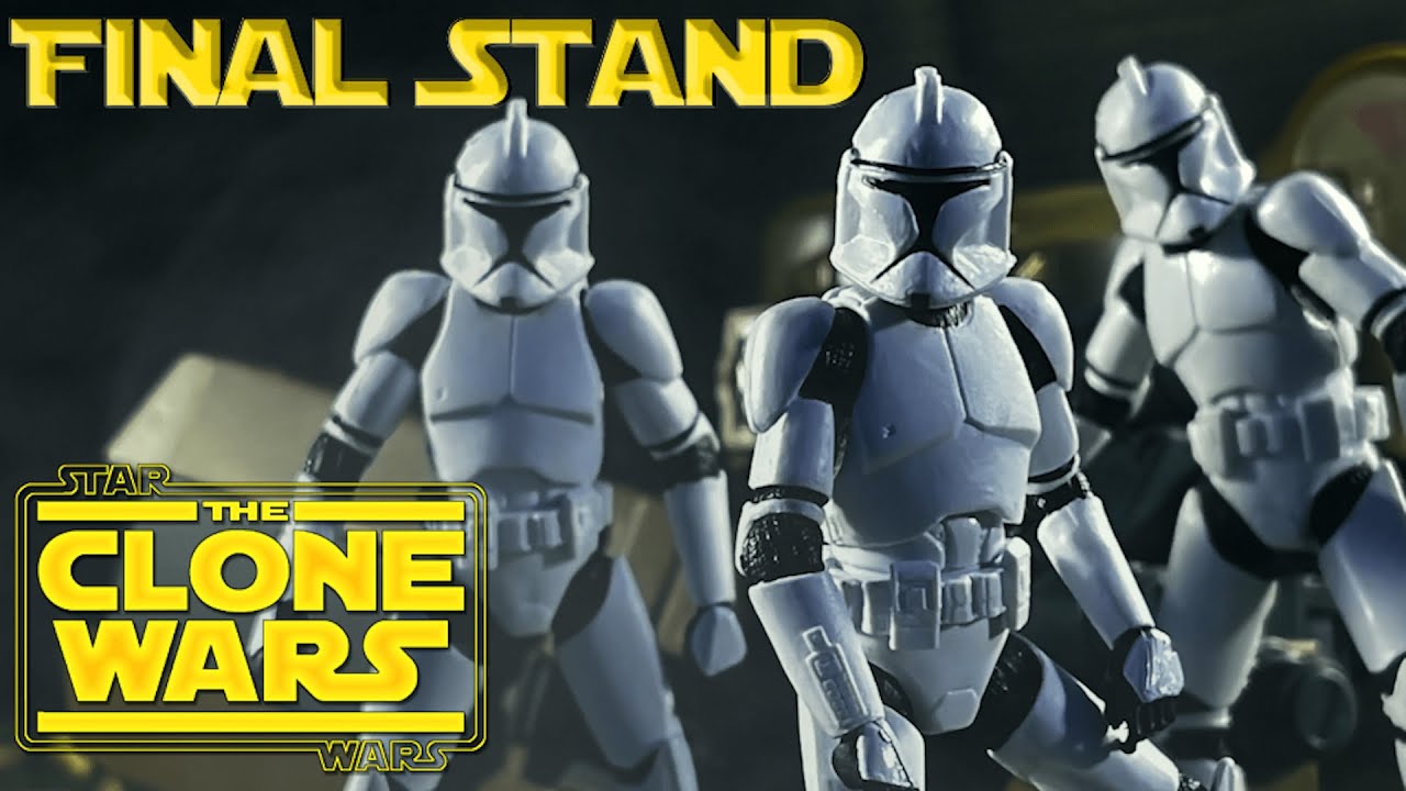 CLONE WARS STOP-MOTION : FINAL STAND - YouTube