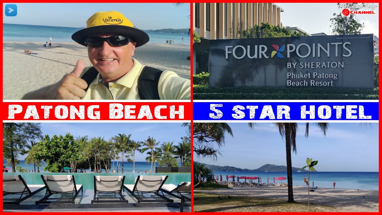 Four Points by The Sheraton 5 Star Hotels Phuket 2023 PATONG BEACH 🇹🇭 - YouTube