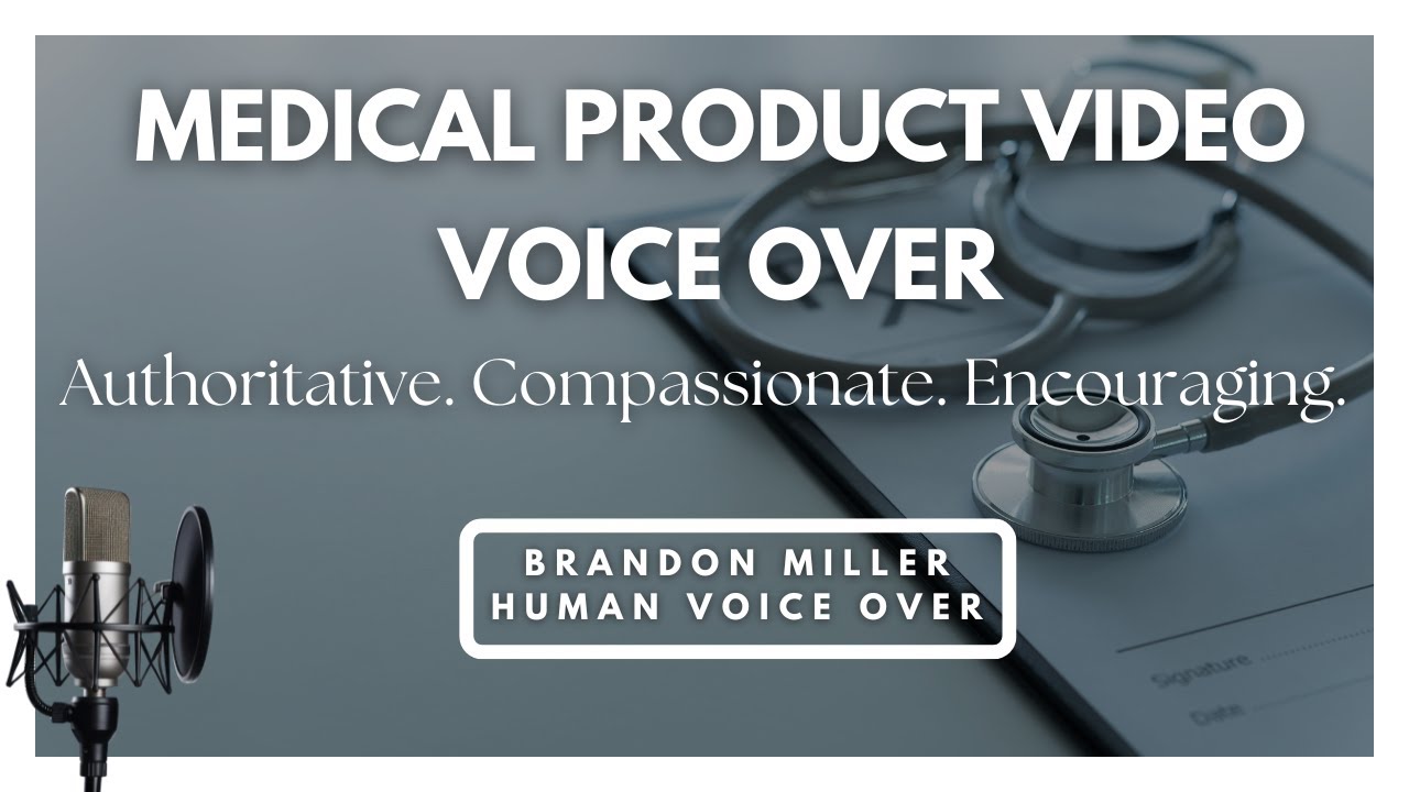 Compassionate Medical Product Voice Over | Authoritative & Encouraging ...