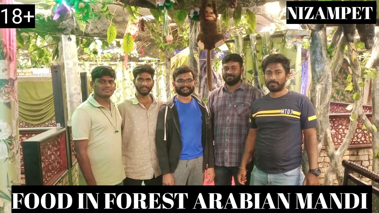 FOOD IN FOREST ARABIAN MANDI | NIZAMPET #foodlover #foodblogger - YouTube