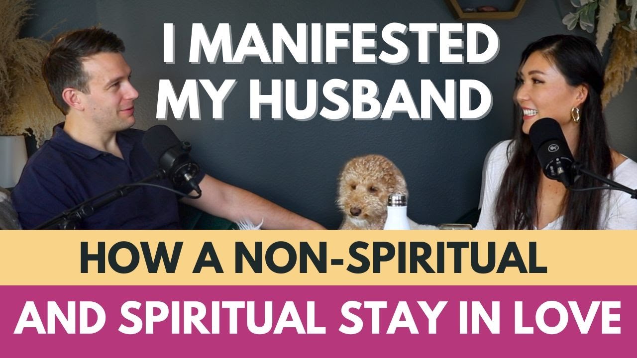 How a Spiritual and Non-Spiritual Couple Created a Dream Relationship ...