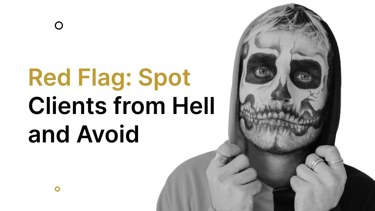 Red Flag Spot Clients from Hell and Avoid - YouTube