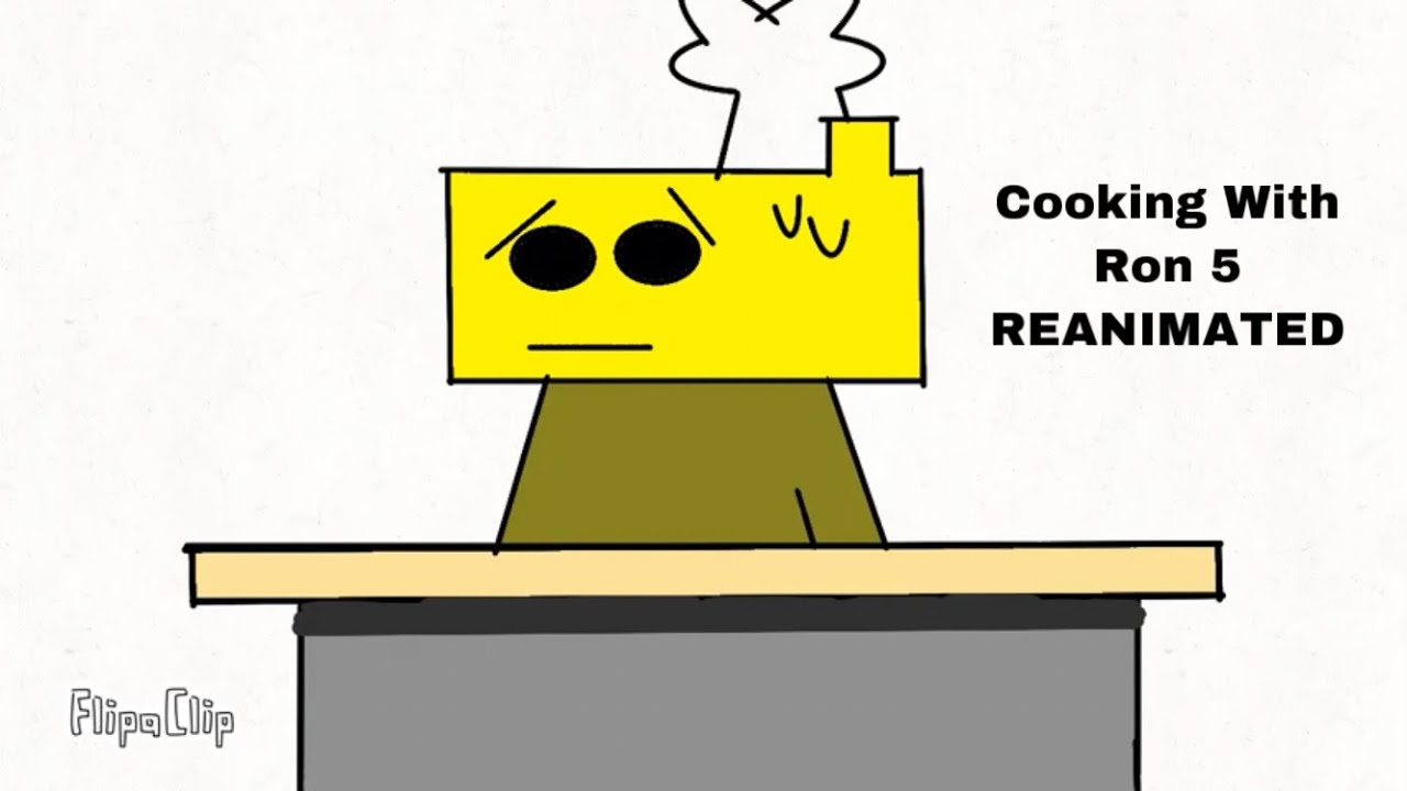 Cooking with Ron 5 REANIMATED (Original by Muganimate) - YouTube