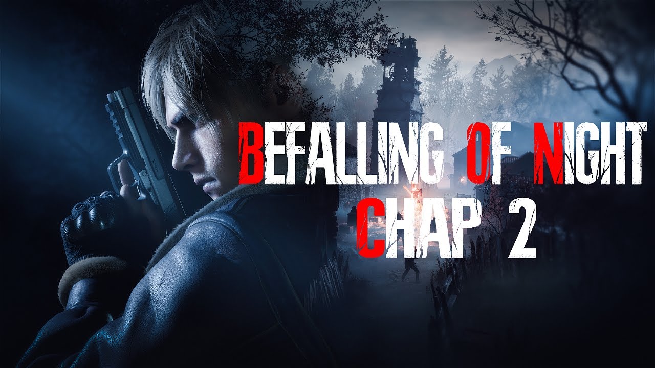 Resident Evil 4 Remake - Befalling Of Night Mod - Chap 2 - YouTube