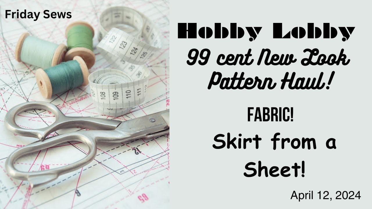 Hobby Lobby 99 cent New Look Pattern Haul! - YouTube