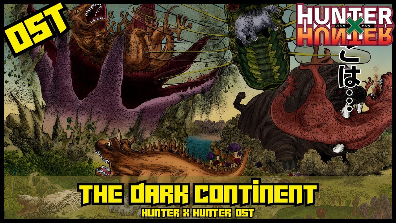 Hunter x Hunter Last Arc Fan OST - The Dark Continent - YouTube