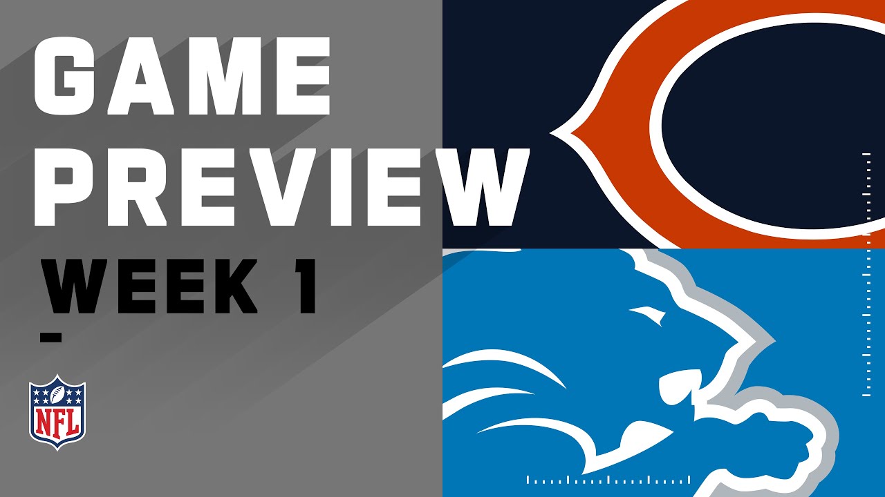 Chicago Bears vs. Detroit Lions Week 1 Game Preview - YouTube