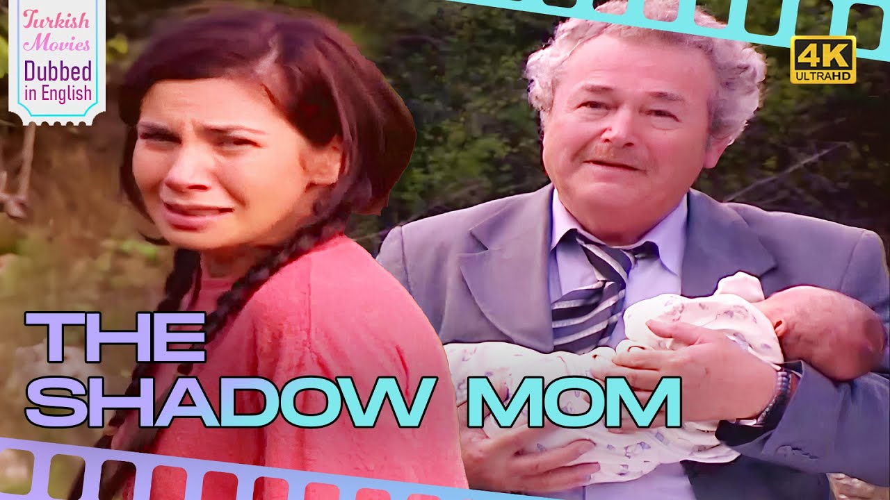 The Shadow Mom - Turkish Movies Dubbed in English - 4K - Kiralık Anne ...