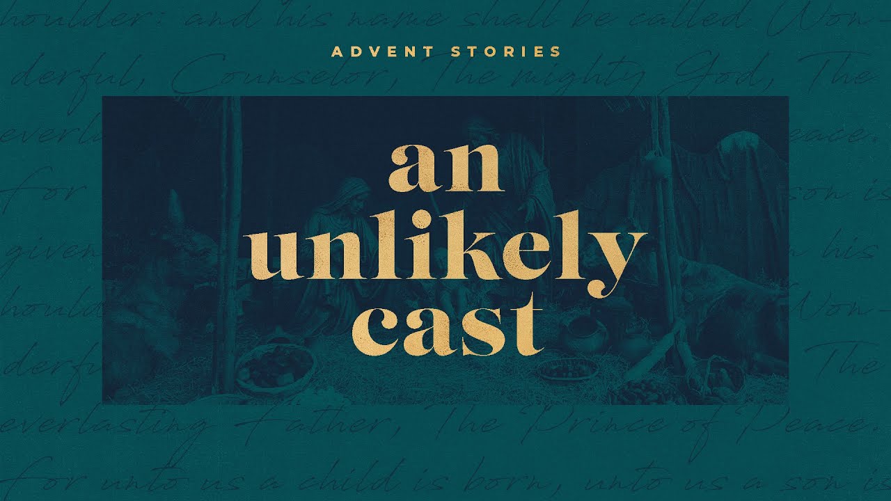 An Unlikely Cast | Joseph + Mary - YouTube