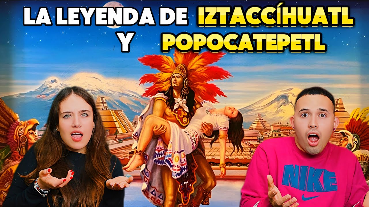 La LEYENDA de IZTACCIHUALT y POPOCATEPETL 🇲🇽 Una GRAN historia DE AMOR ...