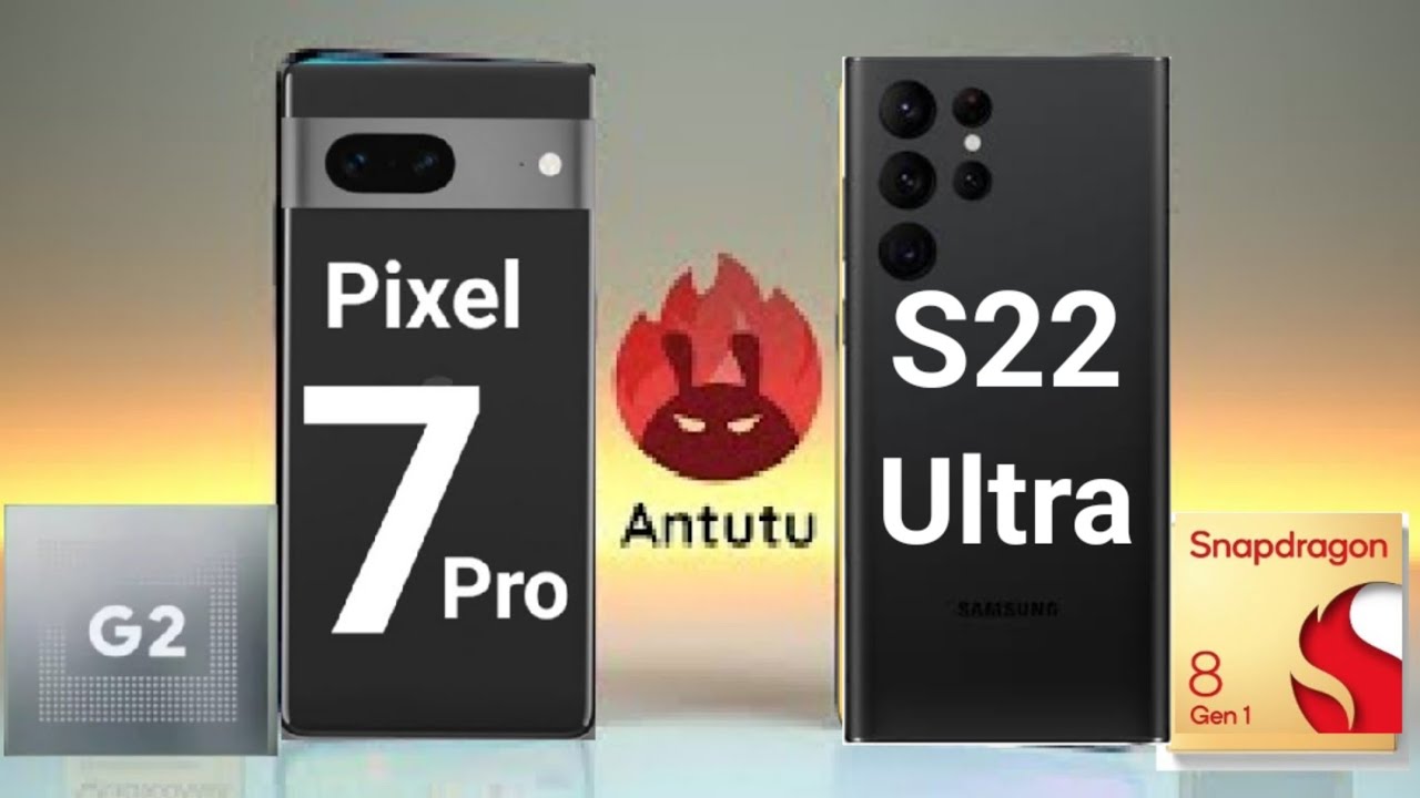 S22 Ultra vs Pixel 7 Pro Antutu Test Tensor G2 vs Snapdragon 8Gen 1 🔥🔥🔥 ...