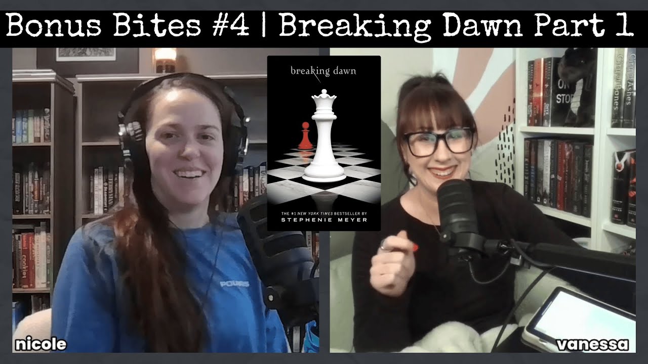 Bonus Bite #4 | Breaking Dawn Part 1 (The Twilight Saga #4) | Savor the ...