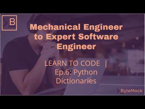 LEARN TO CODE: Ep. 6 | Python Dictionaries - YouTube