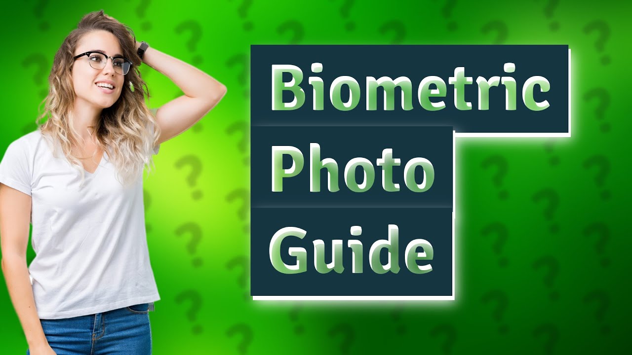 How do I take a biometric photo? - YouTube