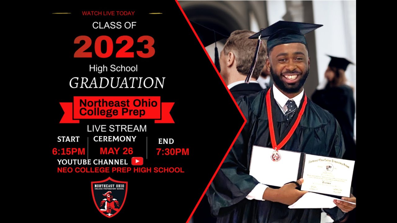 NEO COLLEGE PREP HIGH SCHOOL 2023 GRADUATION - YouTube
