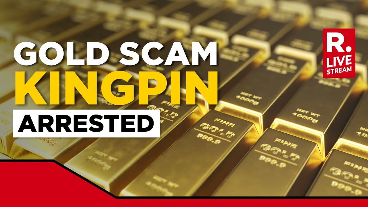 Kerala Gold Scam Kingpin Arrested LIVE: ED Arrests 2009 Gold Scam ...