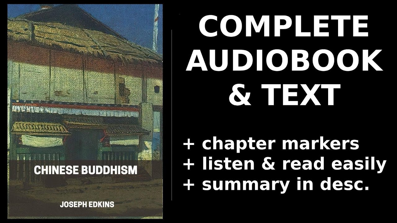 Chinese Buddhism (1/2) 💖 By Joseph Edkins. FULL Audiobook - YouTube
