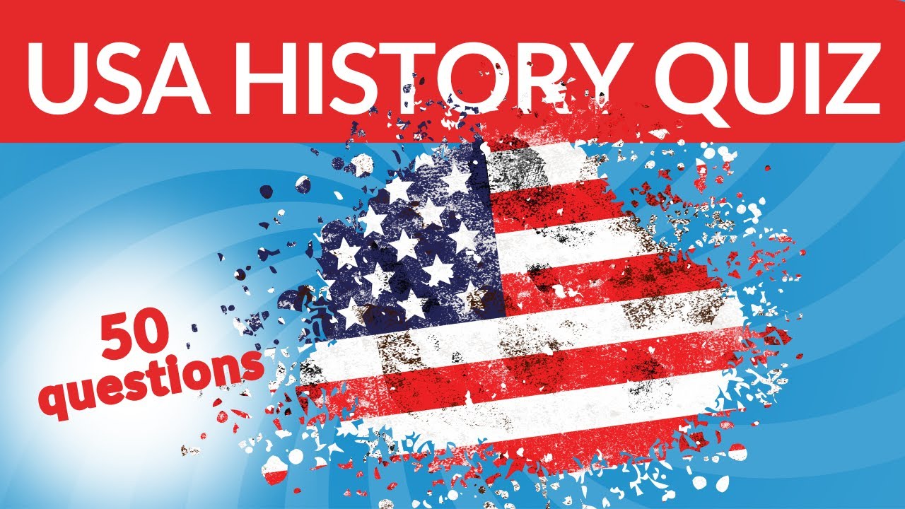 How Well Do You Know USA History? | Ultimate 50-Question Quiz! - YouTube