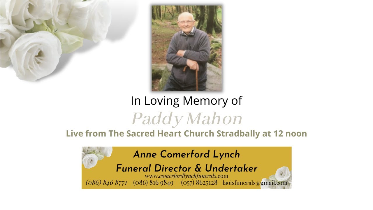 Funeral Mass for Paddy Mahon - YouTube