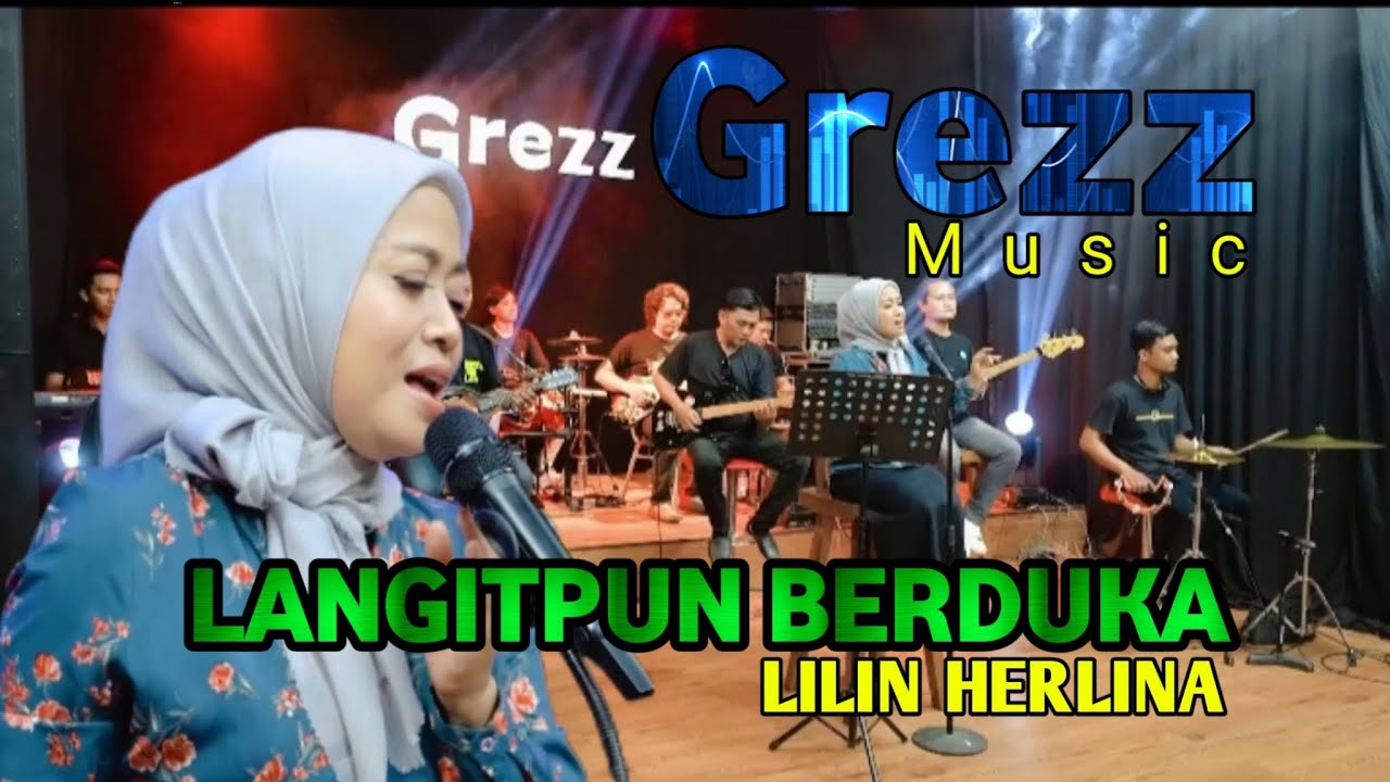 Langitpun berduka~Lilin Herlina New Grezz Music - YouTube