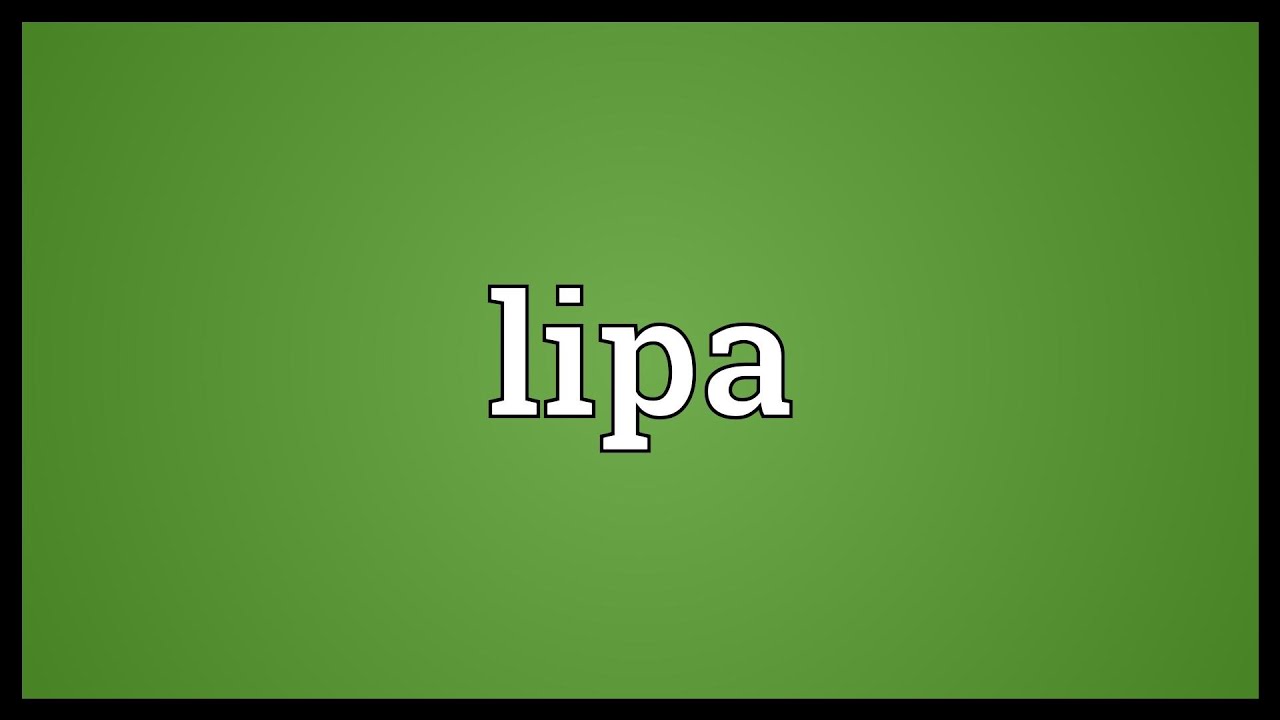 Lipa Meaning - YouTube