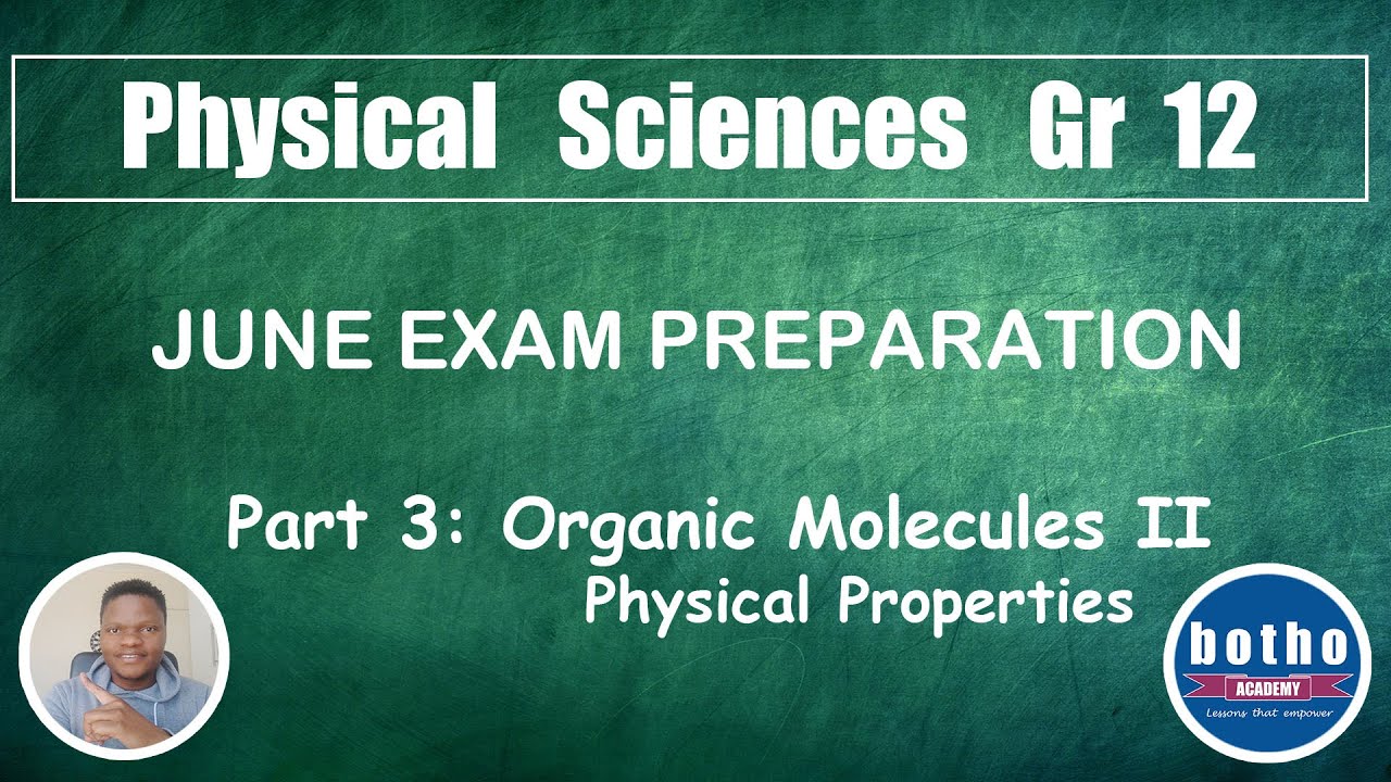 Physical Sciences Gr 12 | June Exam Preparation | Part 4: Organic ...