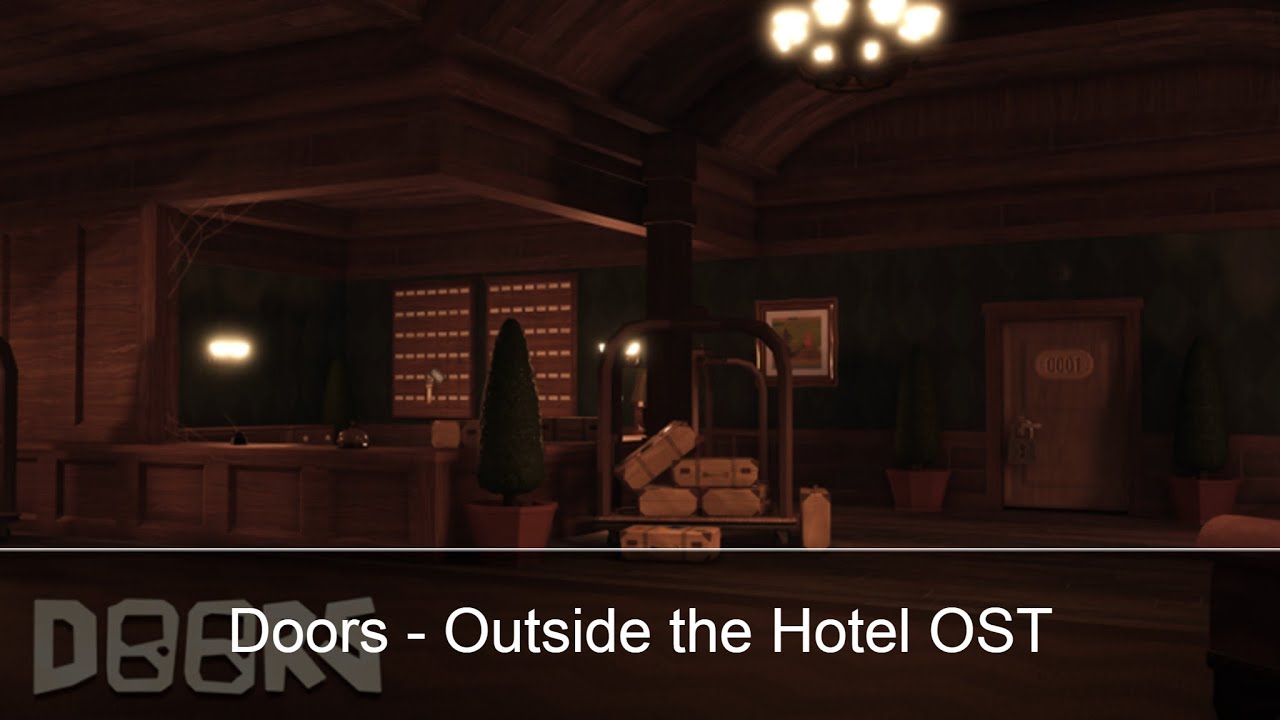 Doors | Outside the Hotel - OST - YouTube