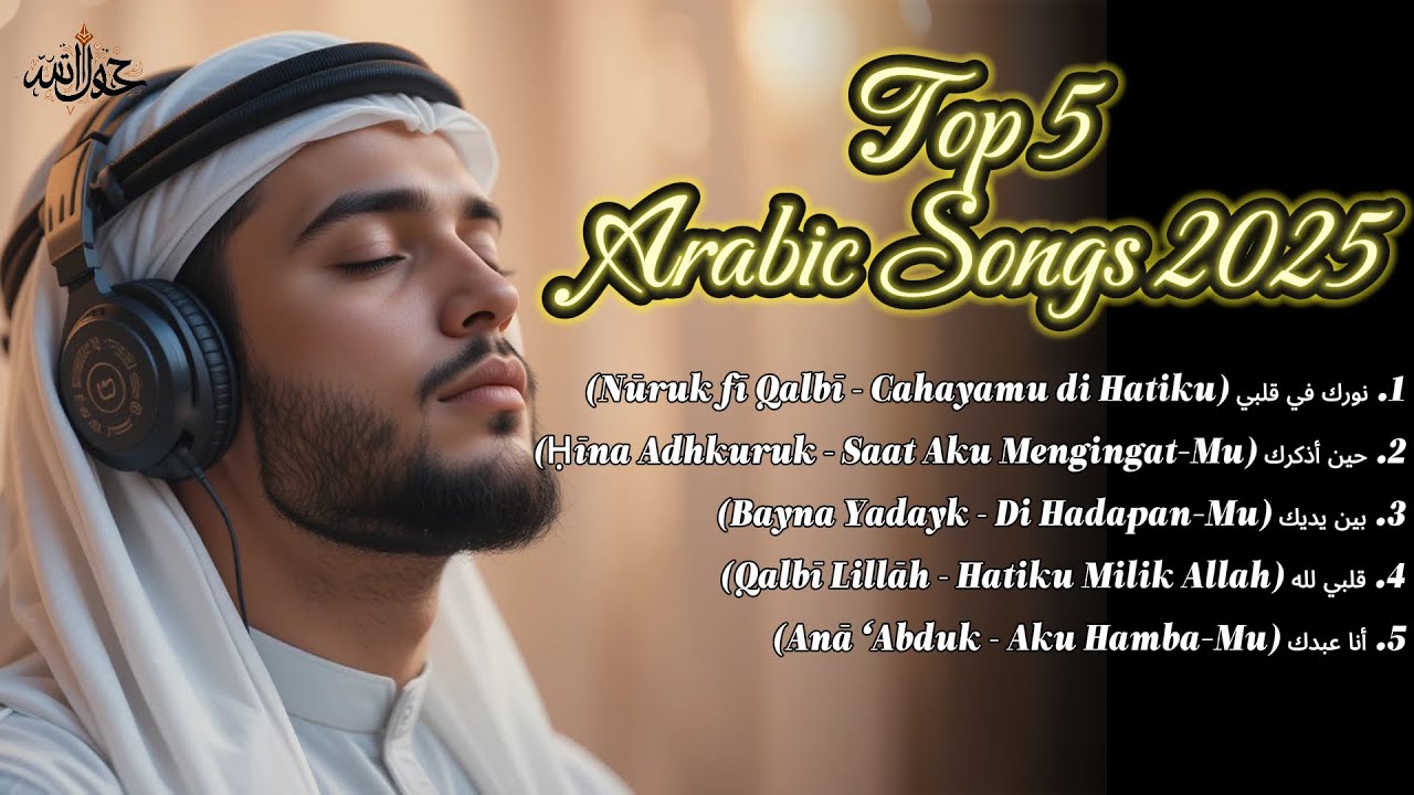 Best 5 Arabic Songs Of All Time ♫ Best Arabic Music 2025 ♫ - YouTube