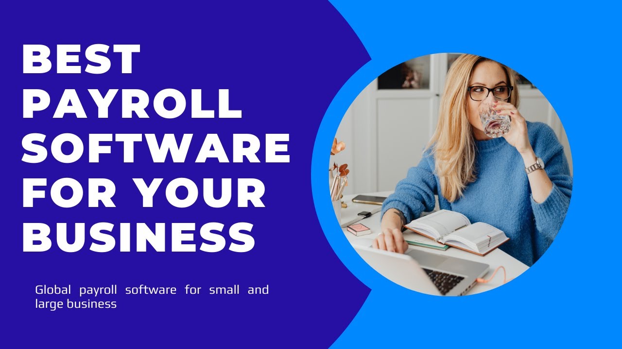 Best payroll software for small business ( Global Payroll Software ) - YouTube