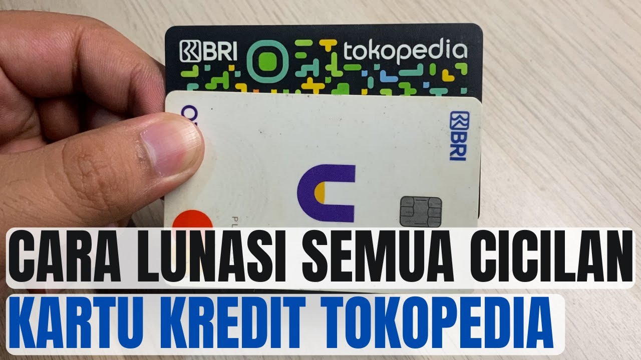 INI CARA MELAKUKAN PELUNASAN SEMUA CICILAN KARTU KREDIT BANK BRI ...