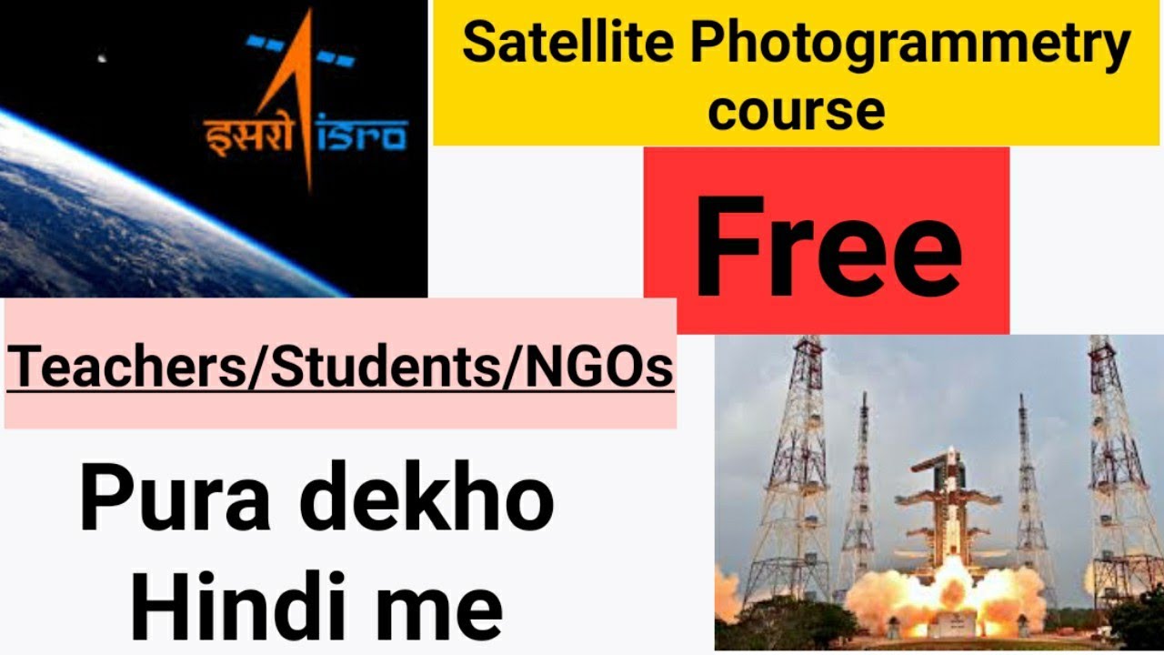 Free Online Course By ISRO(Indian Space Research Organization) | Get ...