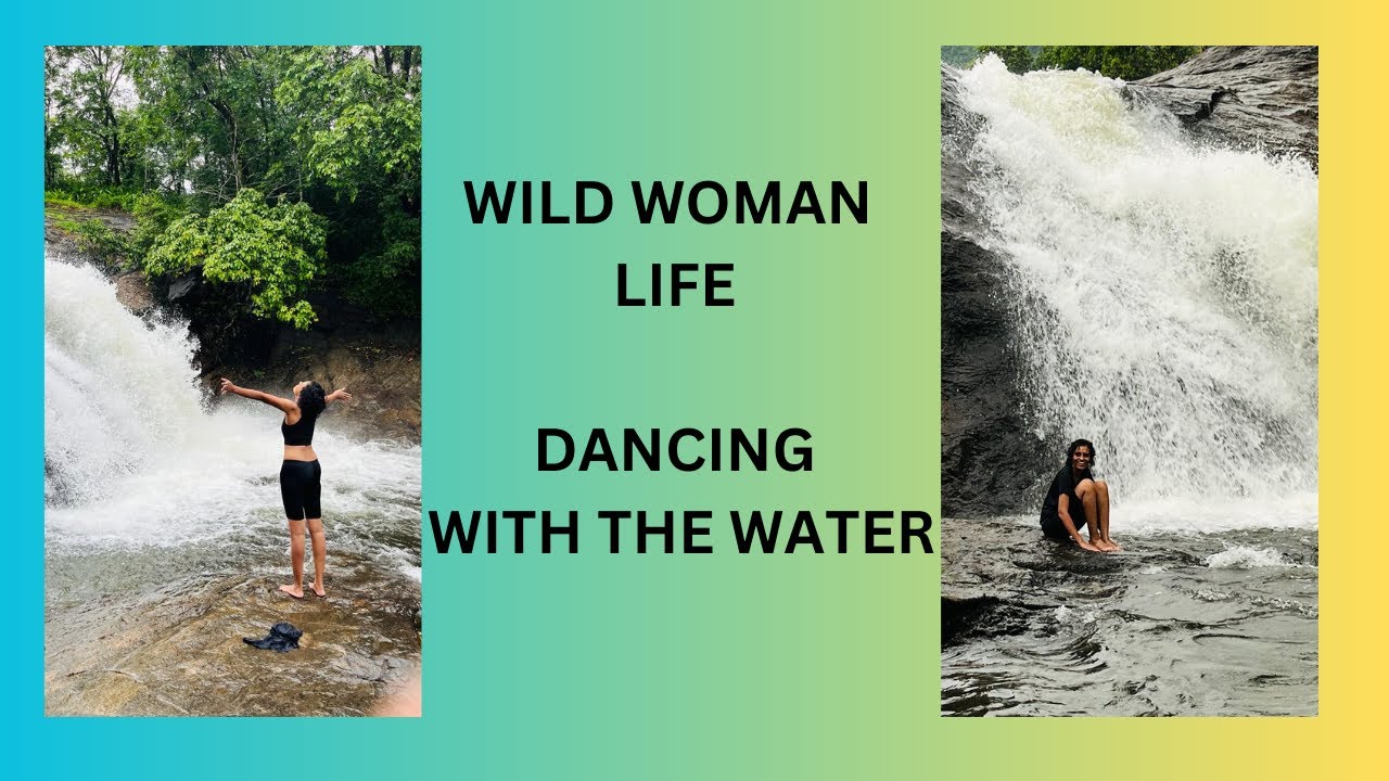 DANCING WITH THE RIVER | WILD WOMAN DANCE | WILD WOMAN LIFE - YouTube
