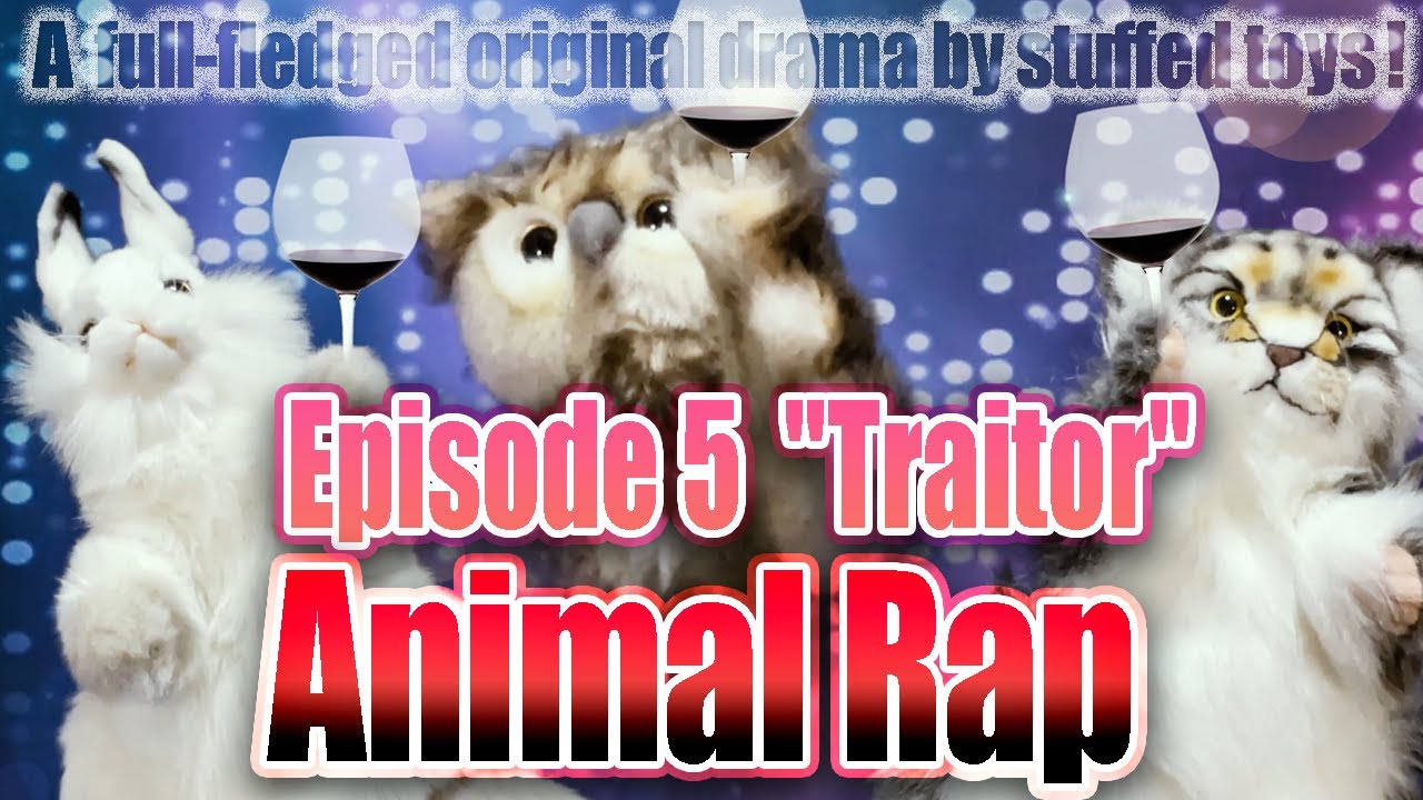 Animal Rap English version Episode 5 "Traitor" - YouTube