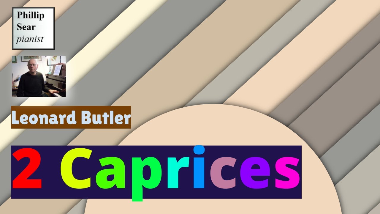 Leonard Butler: Two caprices (1921) - YouTube