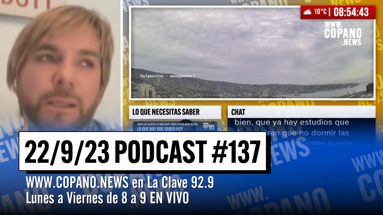Copano.News #137 | PROGRAMA COMPLETO | 22/9/2023 - YouTube