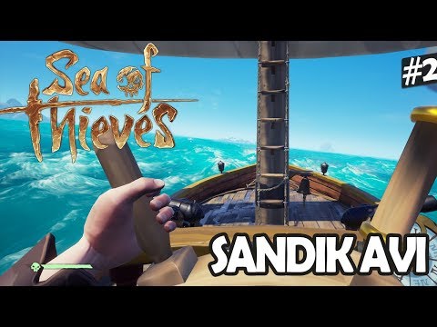 Sea of Thieves - Azgın Sularda Sandık Avı (Kapalı Beta) #2