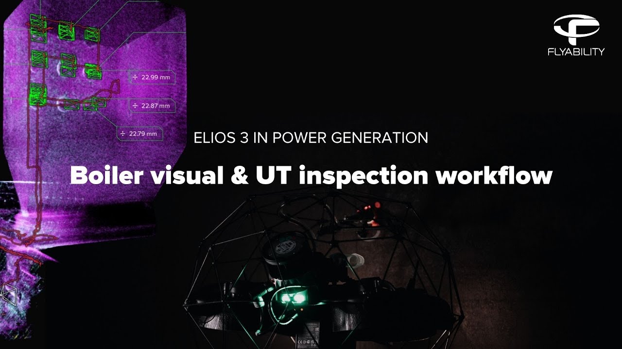 Boiler Inspections with Drones: Perform a Complete UT & Visual Inspection with the Elios 3 UT ...