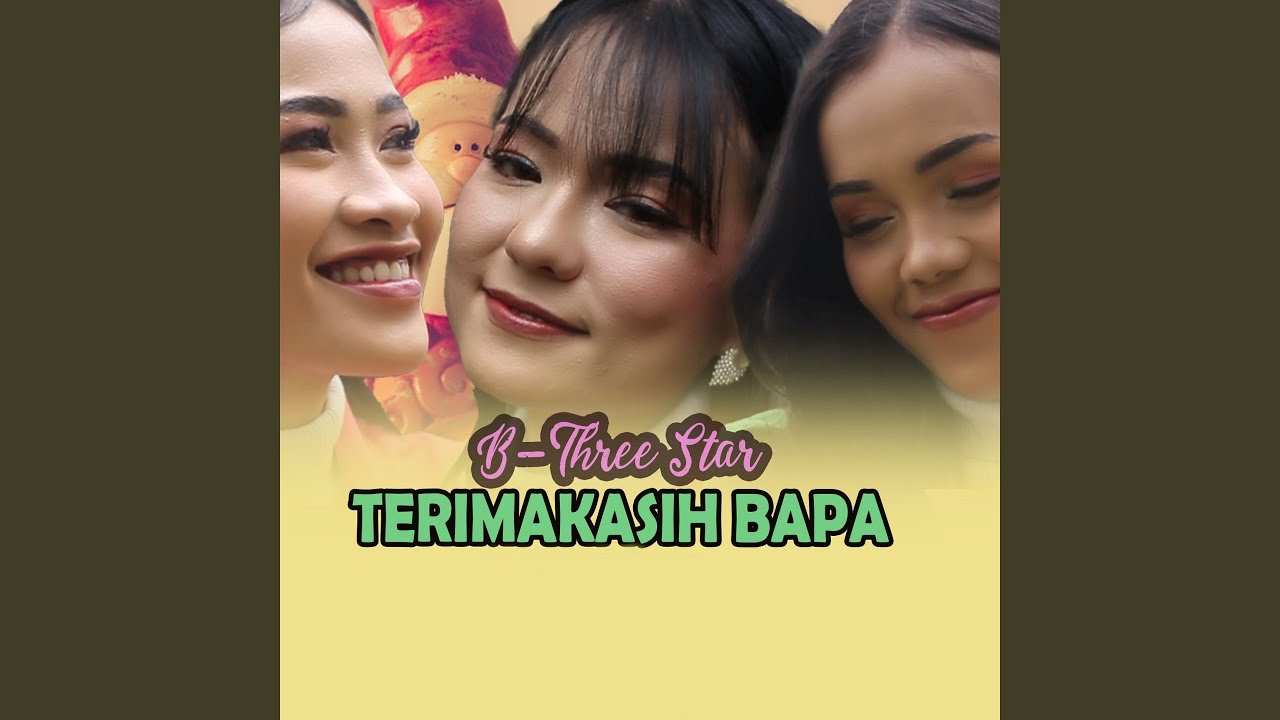 TERIMAKASIH BAPA - YouTube