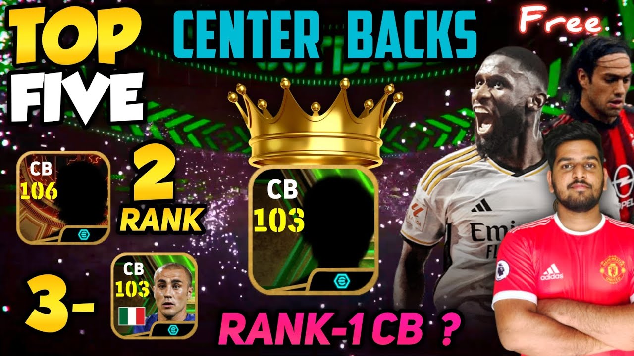 Top 5 Most Powerful Center Backs Of E-FOOTBALL 2024 | 106 Potential CB ...