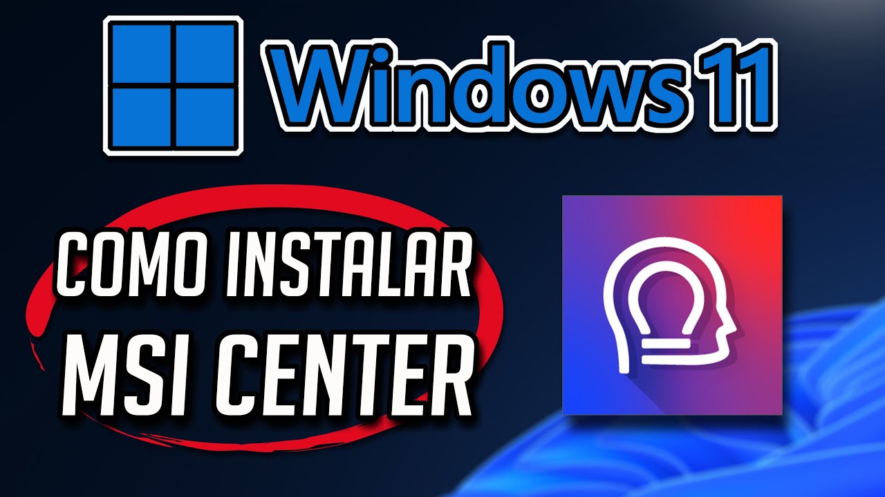 Como Descargar e Instalar MSI Center en Windows 11/10 PC o Laptop ...