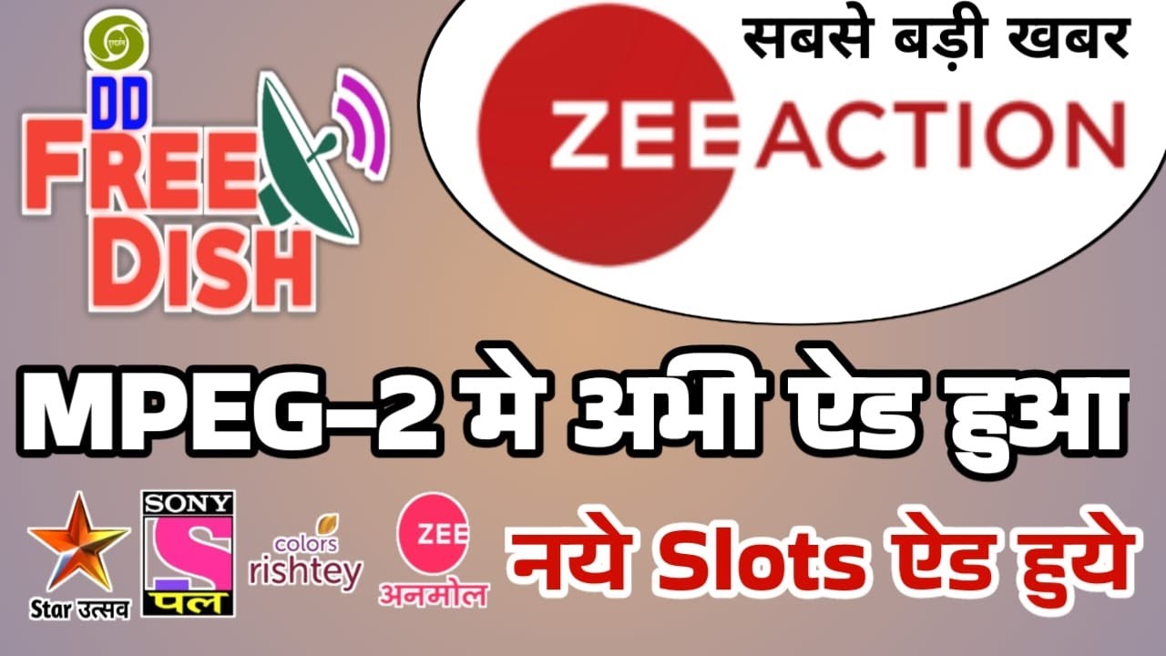 Watch Zee Action TV Channel on DD Free Dish 🔥 New Channels Added April ...