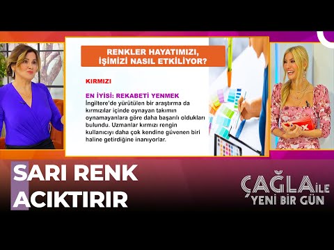 Renkler Hayatımızı Nasıl Etkiliyor? - Çağla ile Yeni Bir Gün 745. Bölüm