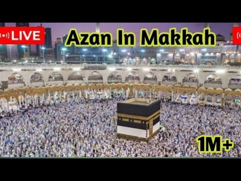 Azan In Makkah|Makkah Madina Ma Adan|Azan in Masjid nabawi Madina Real ...