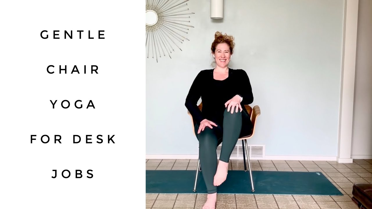 Chair Yoga for Desk Jobs - YouTube