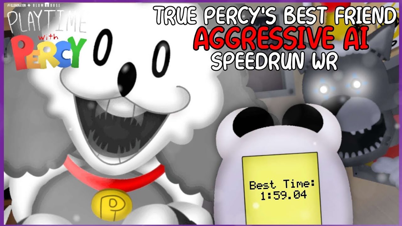 [TRUE]PERCY'S BEST FRIEND AGGRESSIVE SUB 2 MINUTES | Playtime With ...