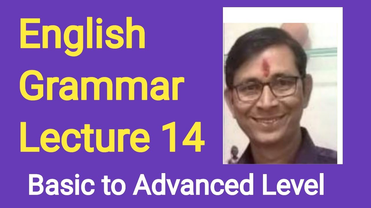 English Lecture 14 - YouTube